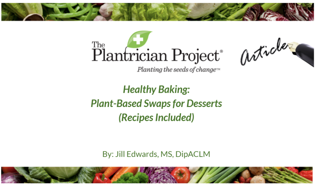 Healthy Baking: Plant-Based Swaps for Desserts (Recipes Included ...